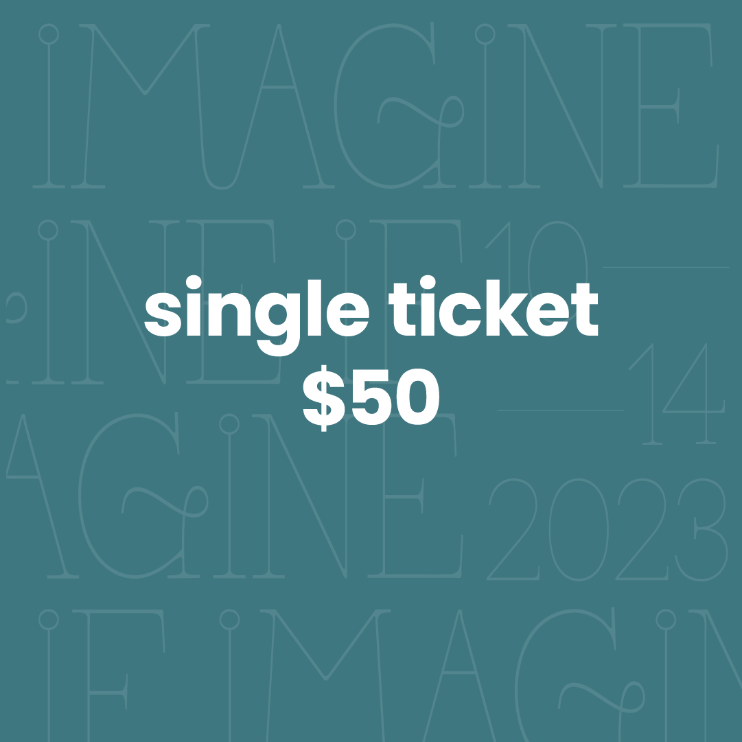 Single Ticket | Imagine If Annual Gala | Candyland Children's Museum