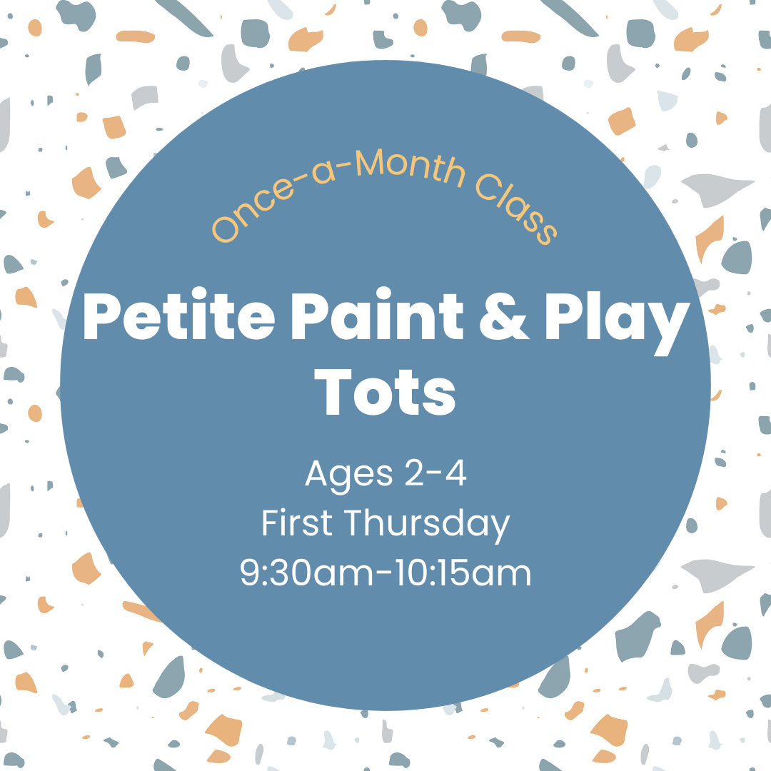 Petite Paint & Play: Tots | March 6th | Candyland Children's Museum