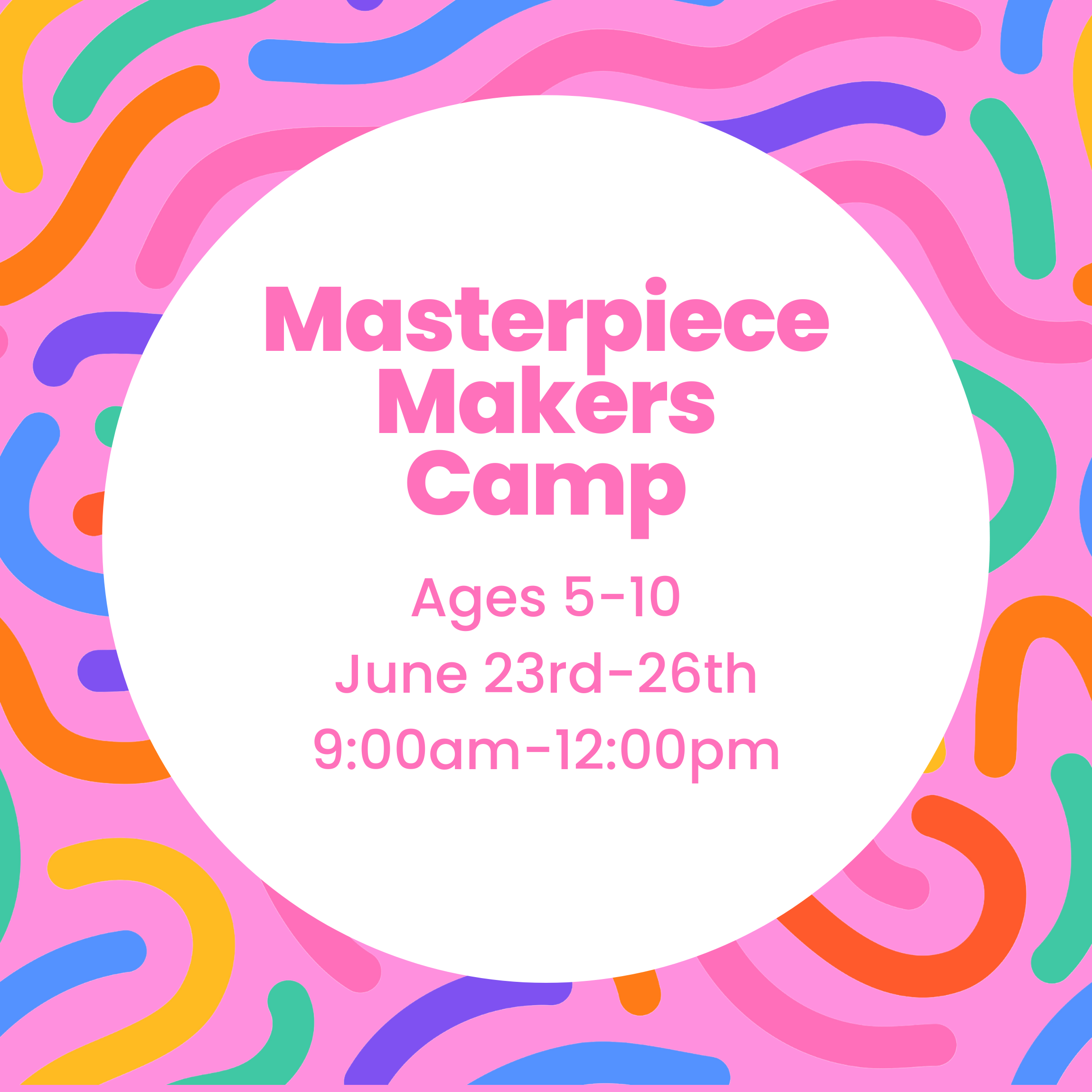 Masterpiece Makers Camp | Candyland Children's Museum