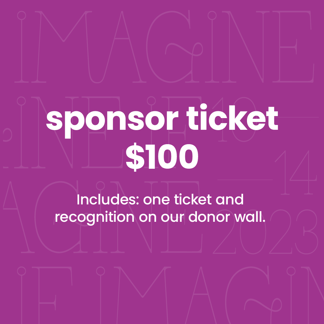 Sponsor Ticket | Imagine If Annual Gala | Candyland Children's Museum